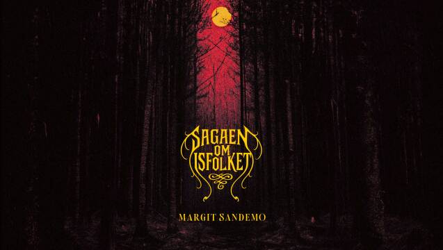 Sagaen om Isfolket | Forestilling | Nationaltheatret